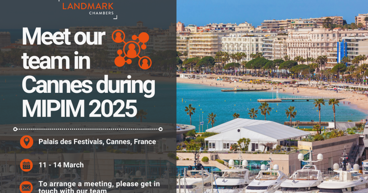 Meet our team in Cannes during MIPIM 2025 - Landmark Chambers