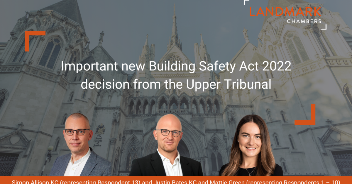 Upper Tribunal construes the meaning of “cladding… - Landmark Chambers